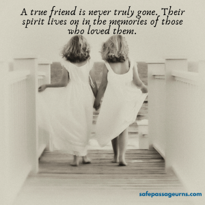 25 Quotes About Loss Of A Friend | Safe Passage